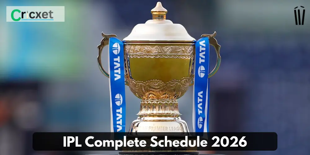 IPL 2026 Schedule: Complete Match Fixture, Time Table and Match Venues ...
